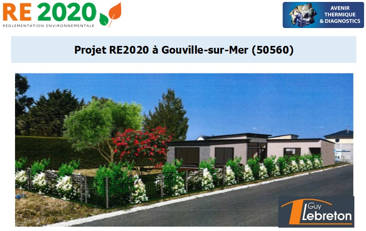 Etude thermique RE2020 + ACV à Gouville-sur-Mer 50560